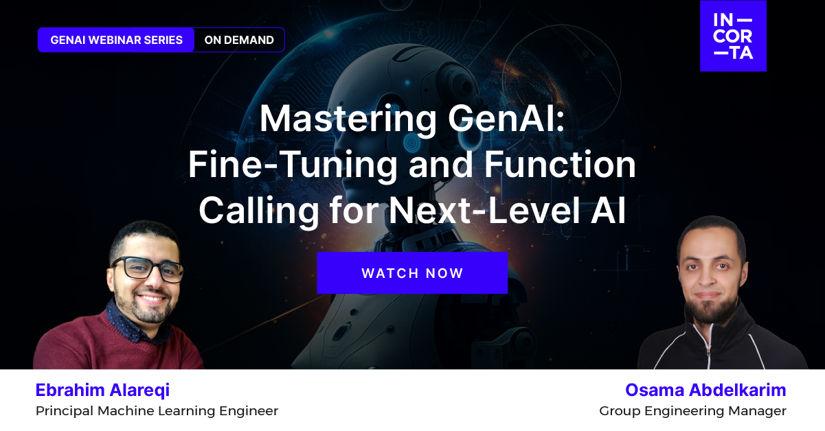 Mastering GenAI: Fine-Tuning and Function Calling for Next-Level AI [On Demand]